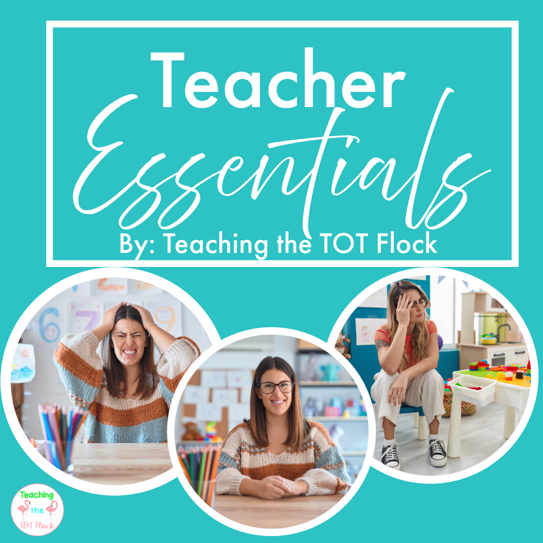 Teacher Essentials - Teaching the TOT Flock