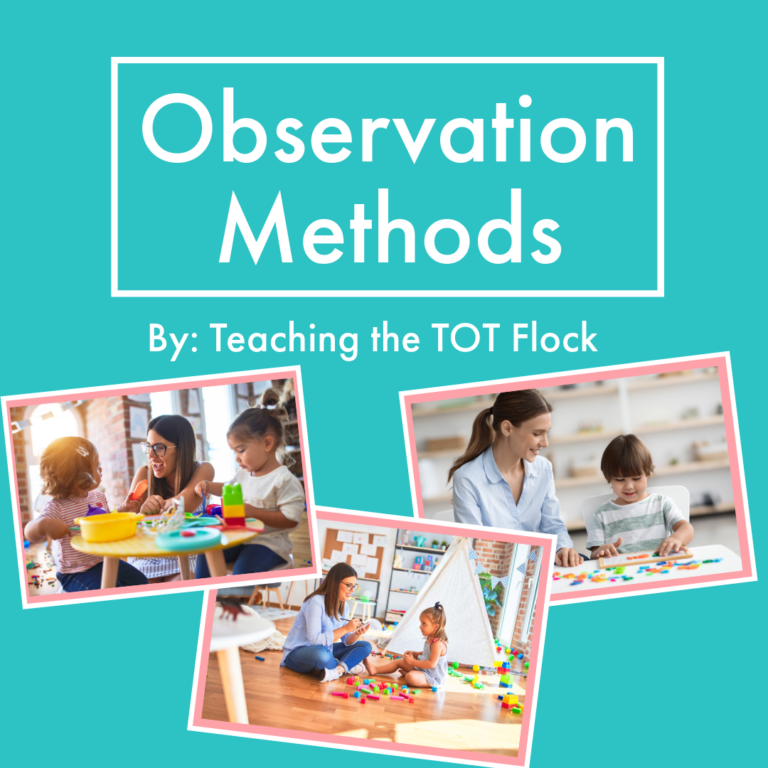 Observation Methods - Teaching the TOT Flock